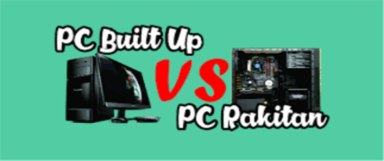PC Built Up atau PC Rakitan? | Qtera Mandiri